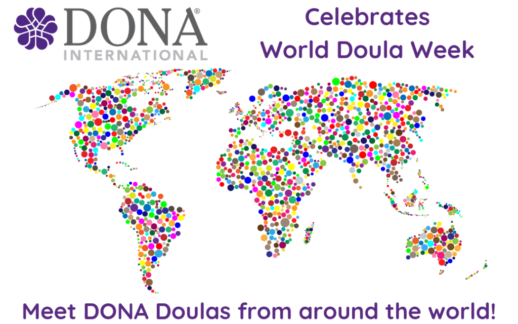 Meet DONA International Doulas Across the Globe during World Doula Week | DONA International